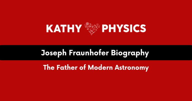 Kathy Loves Physics - Joseph Fraunhofer: The Father of Modern Astronomy